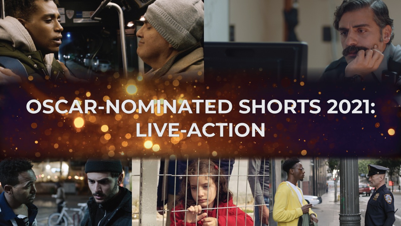 2021 Oscar-nominated LIVE-ACTION Shorts | Keeping It Reel
